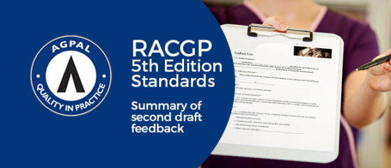 RACGP Standards 5th edition draft feedback | AGPAL